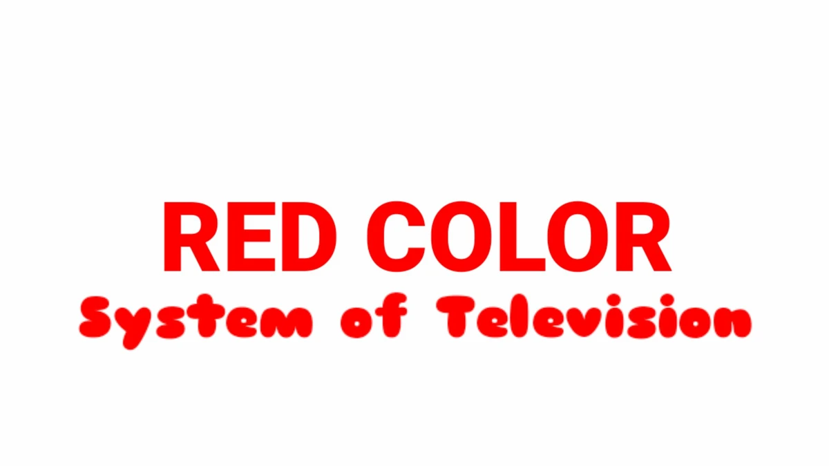 RED COLOR System of Television | Everypedia Thailand Wiki | Fandom