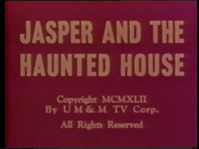 Jasper and the Haunted House | Everything Media Wiki | Fandom