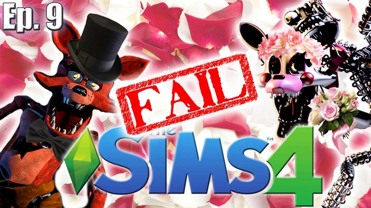 Foxy & Mangle Wedding FAIL - Ep. 9 | The Sims 4: Laurezside Wiki | Fandom