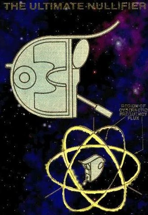 Ultimate Nullifier | The Evil Wiki | Fandom