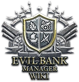 Evil Bank Manager - Evil Bank Manager Wiki