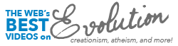 Web's Best Videos on Evolution, Creationism, Atheism, and More Wiki | Fandom