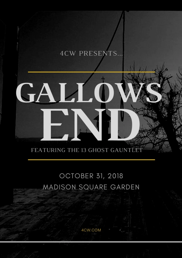 Gallows End 2018 (4CW PPV) | The eWrestling Encyclopedia | Fandom