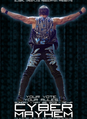 GWA Cyber Mayhem (2013) | The eWrestling Encyclopedia | Fandom