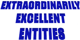 Extraordinarily Excellent Entities | Excellent Entities Wiki | Fandom