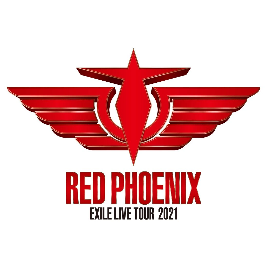 EXILE 20th ANNIVERSARY EXILE LIVE TOUR 2021 "RED PHOENIX" | EXILE TRIBE ...