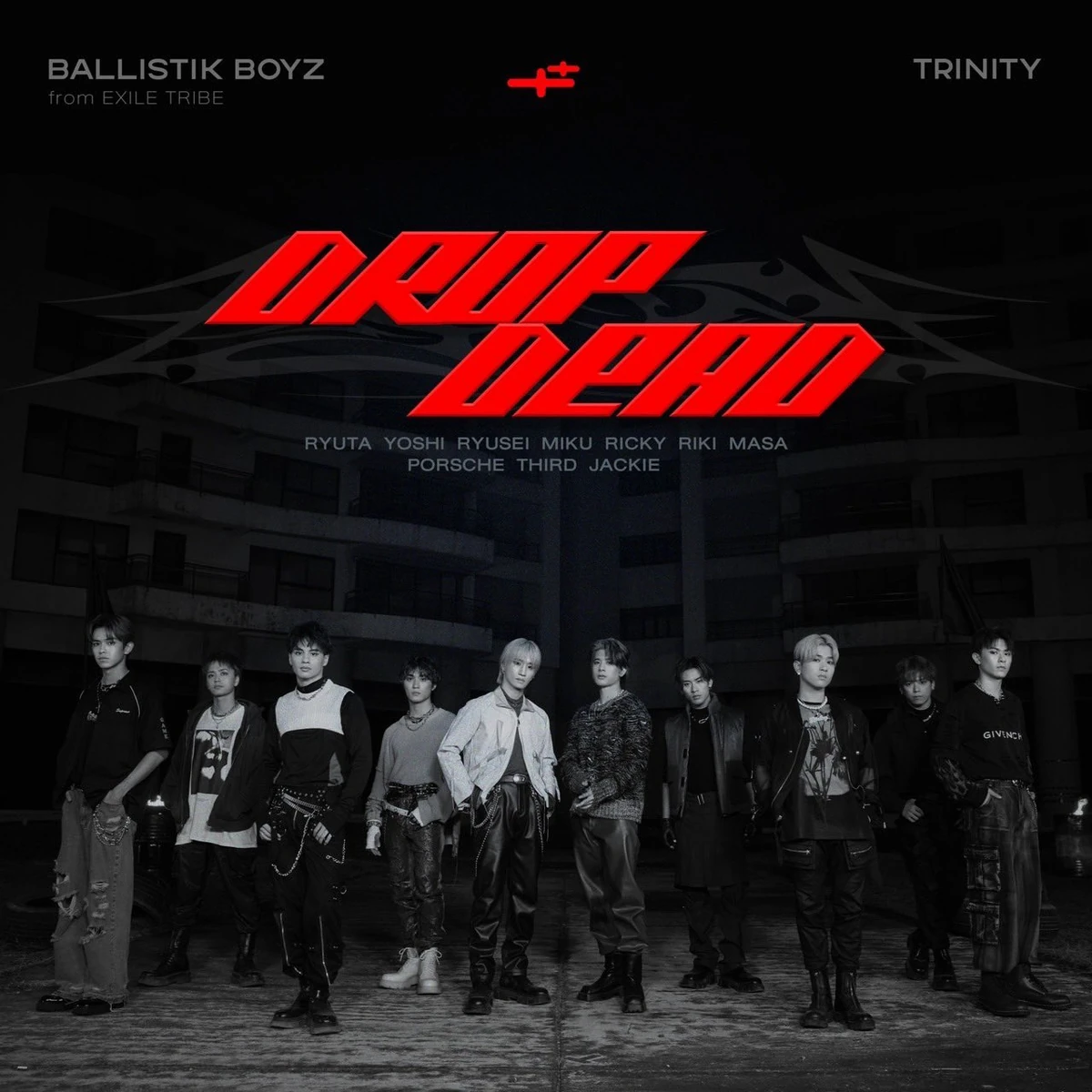 Drop Dead | EXILE TRIBE Wiki | Fandom