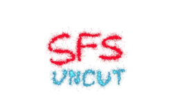 SFS: Uncut | EXNetworks Wiki | Fandom