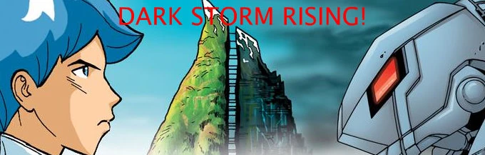 Comic 7: Dark Storm Rising | Exo-Force Wiki | Fandom
