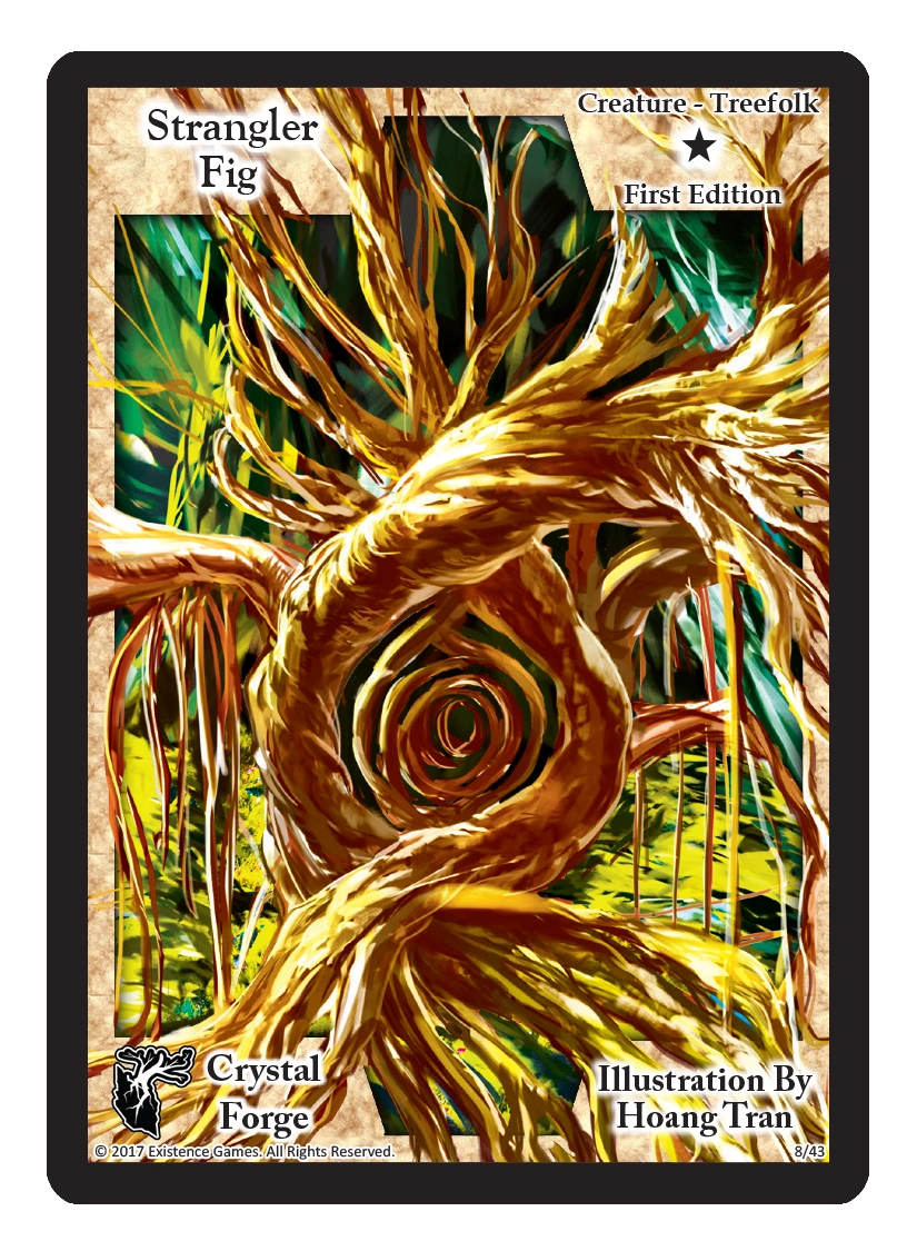 Strangler Fig | Exodus Trading Card Game Wiki | Fandom