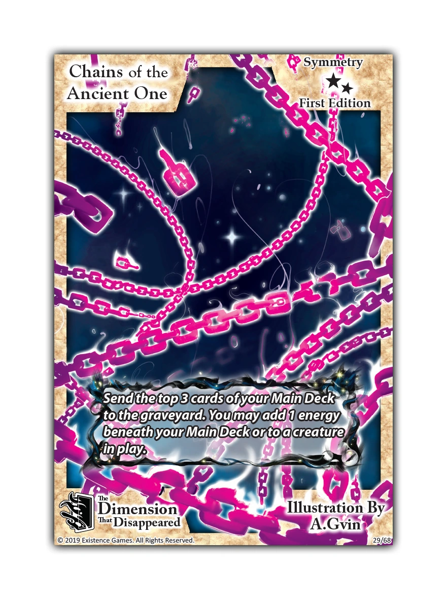 Chains of the Ancient One | Exodus Trading Card Game Wiki | Fandom