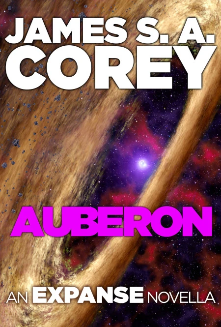 Auberon (Novella) | The Expanse Wiki | Fandom