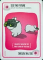 See the Future (3X) - Exploding Kittens Wiki
