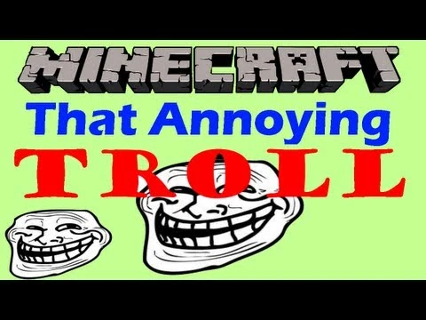 That Annoying Troll | ExplodingTNT Wiki | Fandom