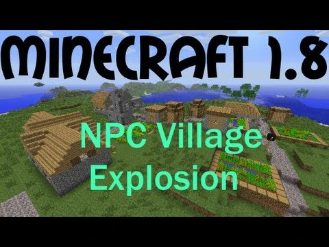 Minecraft 1.8 - NPC Village EXPLOSION | ExplodingTNT Wiki | Fandom
