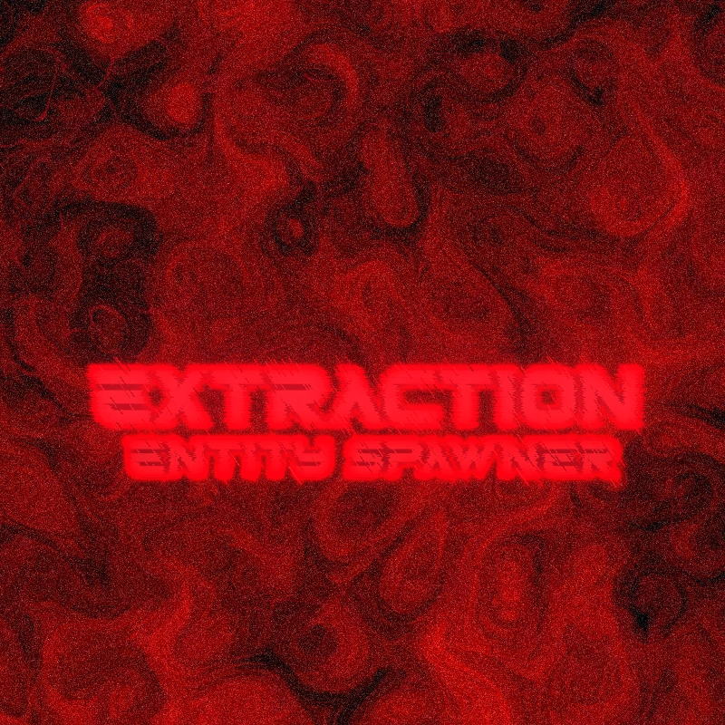 Extraction Entity Spawner The Official Extraction Wiki Fandom