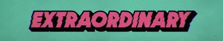 Extraordinary Wiki | Fandom