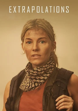 Extrapolations | Extrapolations Wiki | Fandom