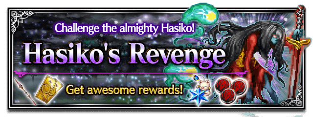 Hasiko's Revenge - Final Fantasy Brave Exvius Wiki