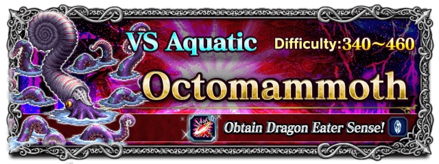 Twelve Types Takedown: Octomammoth - Final Fantasy Brave Exvius Wiki