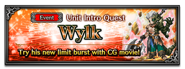 Unit Intro - Wylk - Final Fantasy Brave Exvius Wiki