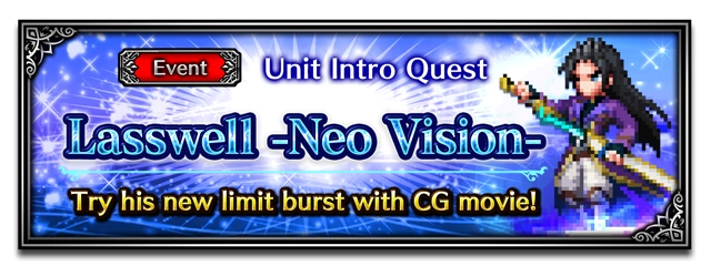 Unit Intro - Lasswell -Neo Vision- - Final Fantasy Brave Exvius Wiki