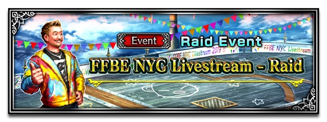 FFBE NYC Livestream - Raid - Final Fantasy Brave Exvius Wiki