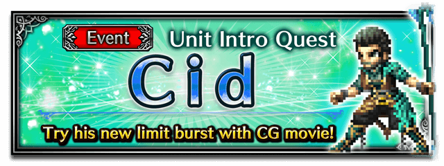 Unit Intro - Cid - Final Fantasy Brave Exvius Wiki