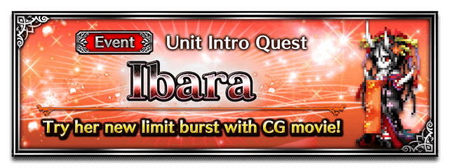 Unit Intro - Ibara - Final Fantasy Brave Exvius Wiki