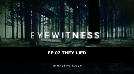 They Lied | Eyewitness Wiki | Fandom