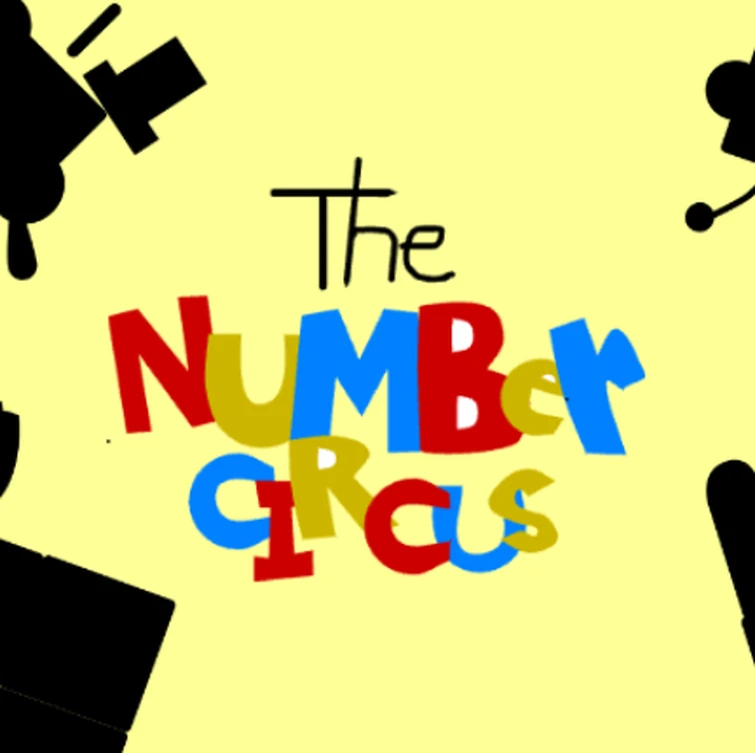 The Number Circus coming in... 582 years. | Fandom