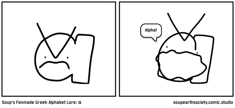 If Soup made a Greek Alphabet Lore, Α-Ζ | Fandom