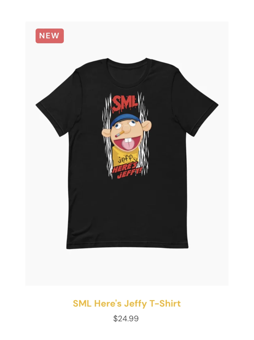 An Official Here’s Jeffy Shirt is now available on SMLMerch.com | Fandom