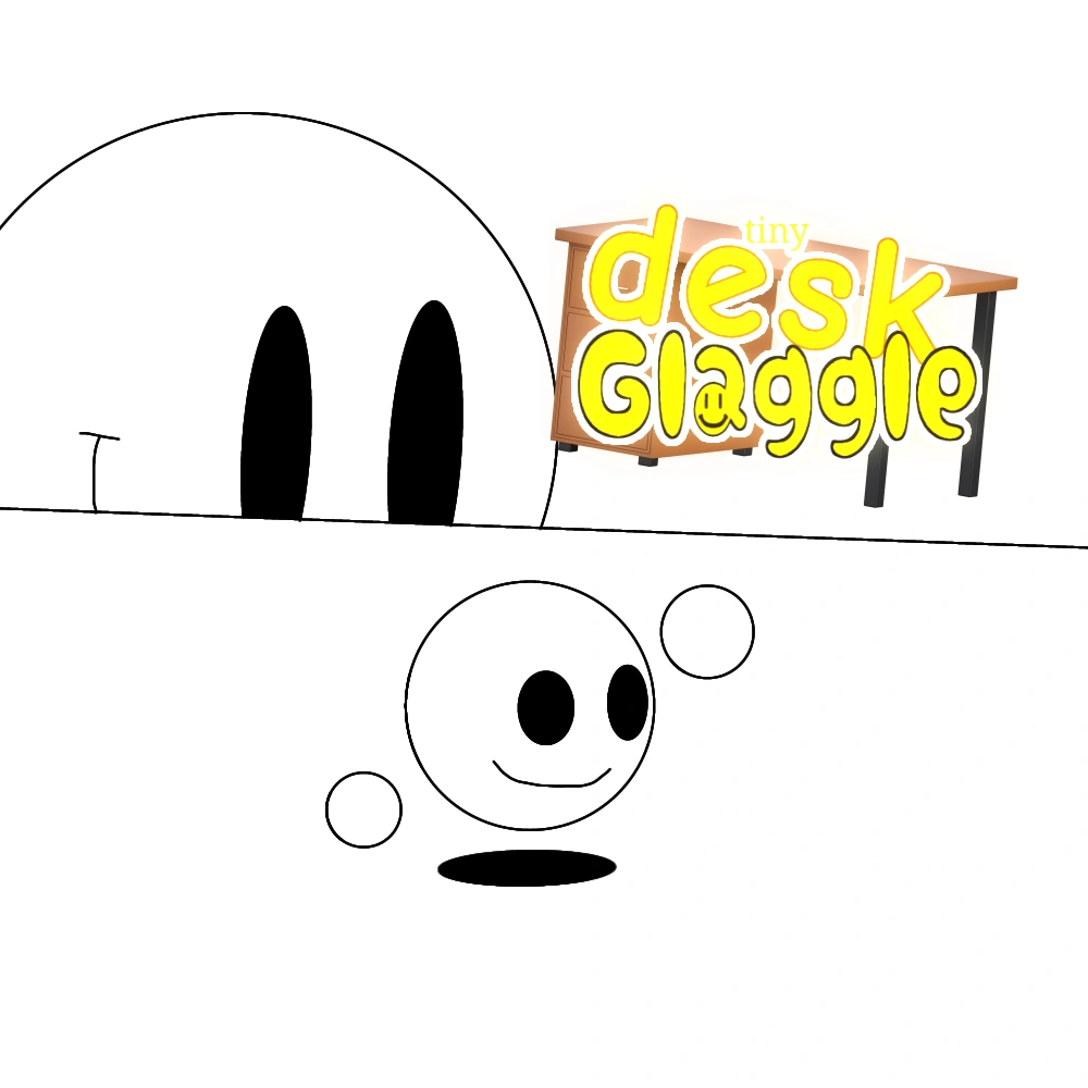 tiny desk glaggle | Fandom