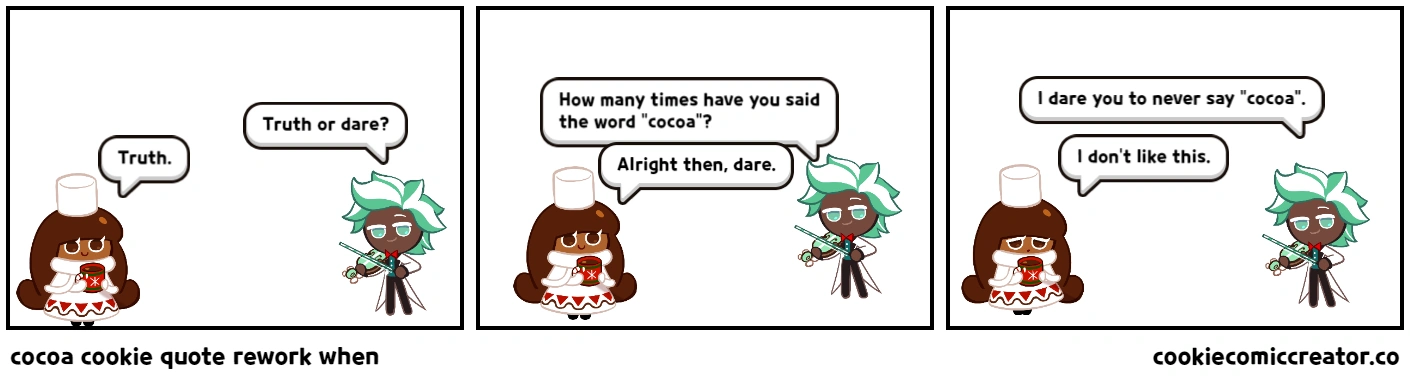 cocoa cookie quote rework: coming soon™️ | Fandom