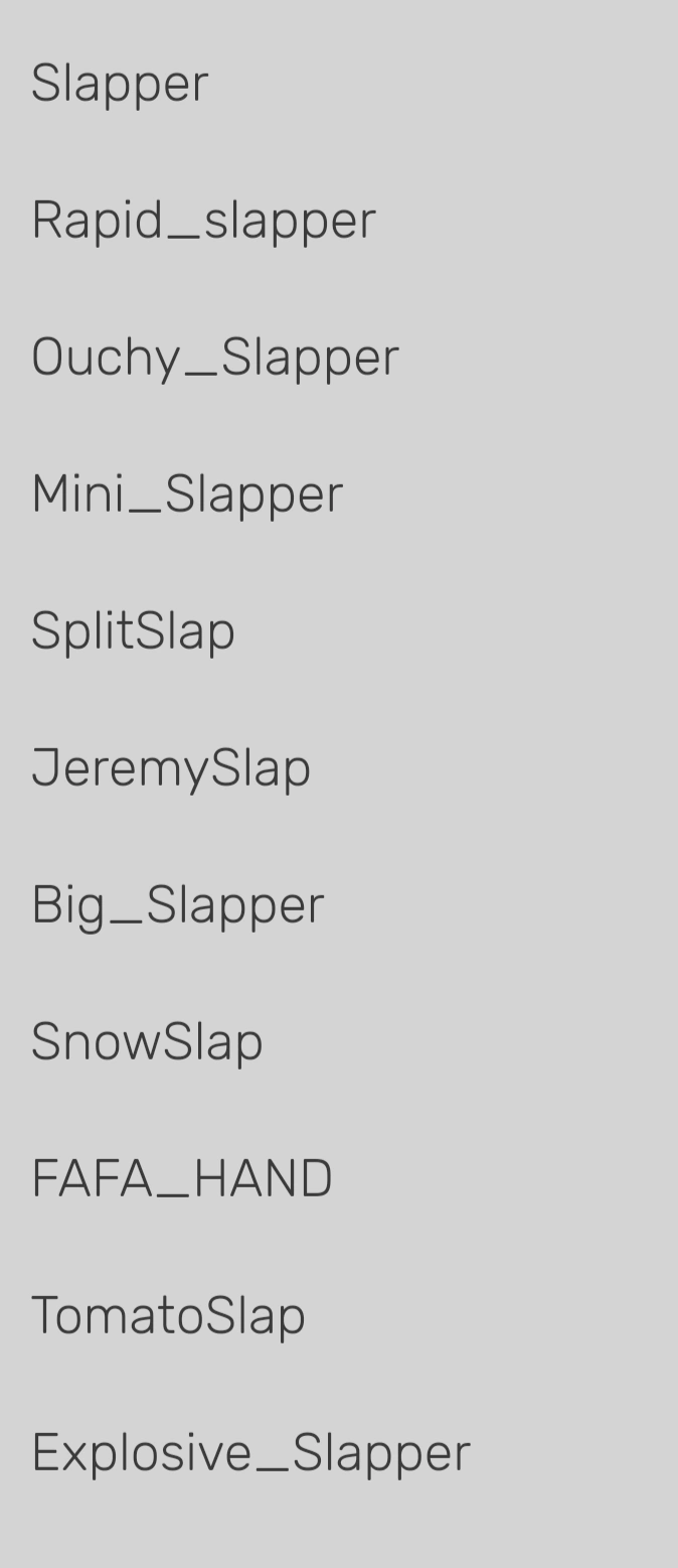 Should we make pages of these since slap battles dev was including in making this | Fandom