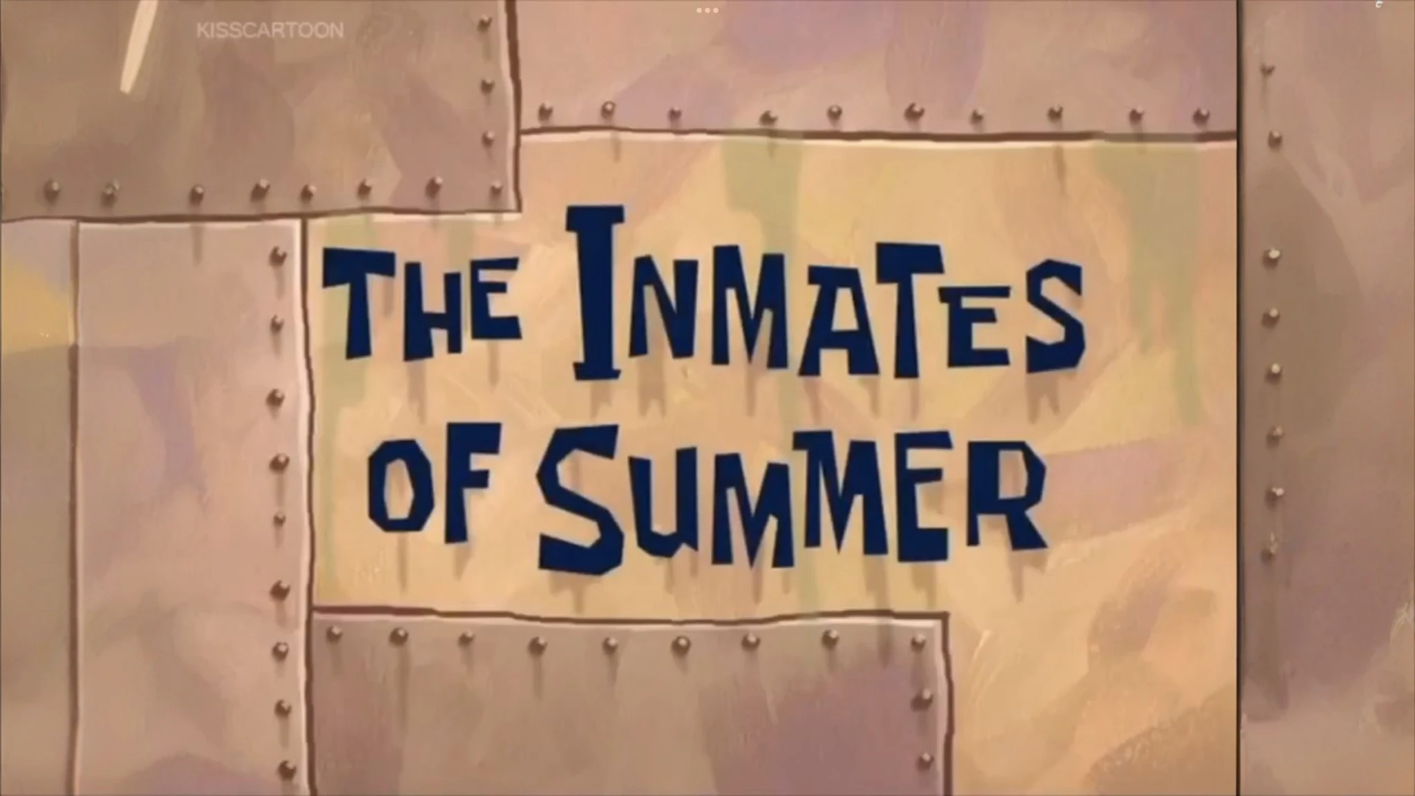 The Inmates of Summer (converted to 16:9) | Fandom