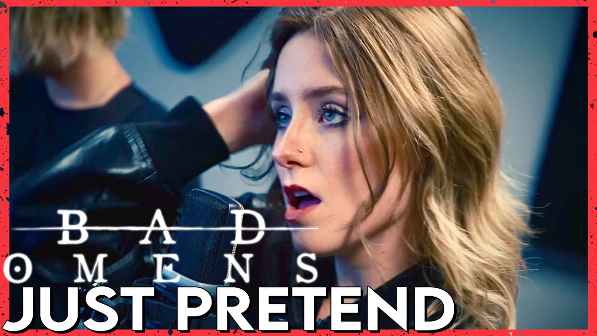 Just Pretend (Bad Omens) | First To Eleven Wiki | Fandom