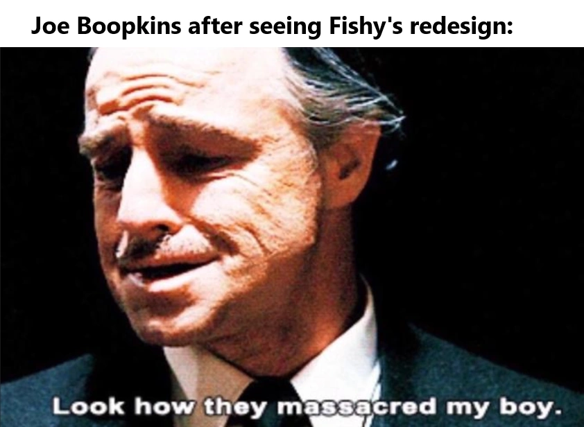 The next episode will probably be about Joe disowning Fishy. | Fandom