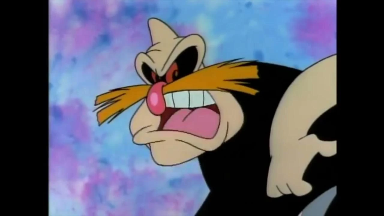 I sure hope Movie Robotnik says this eventually: | Fandom