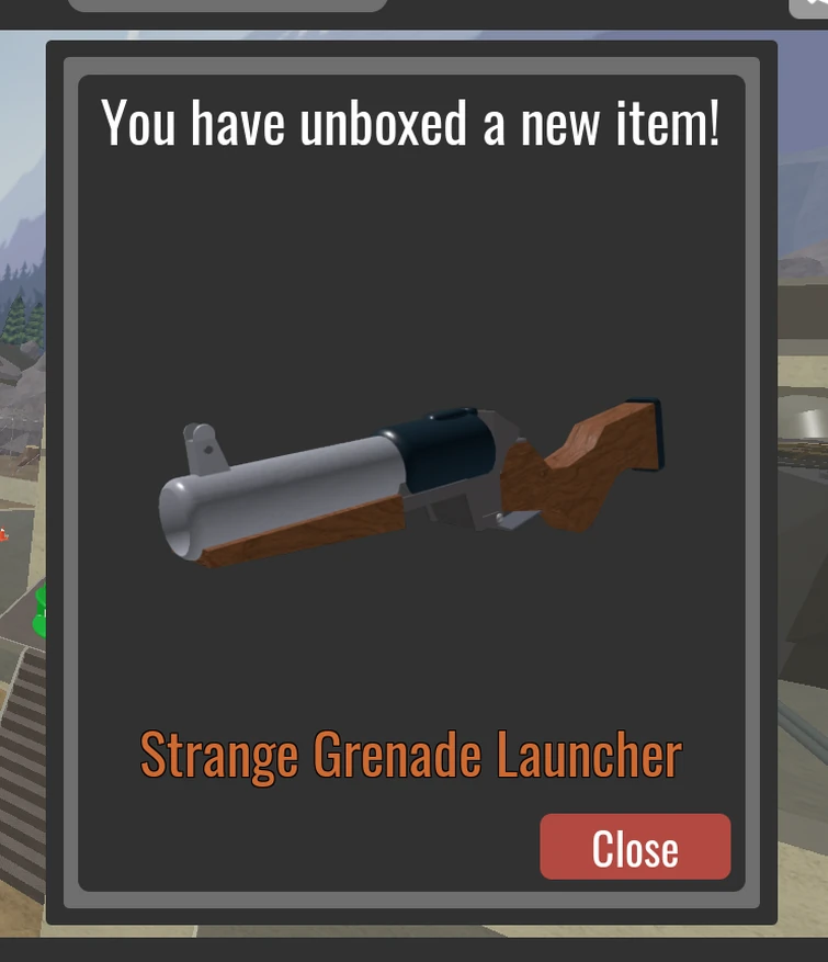 i got a strange grenade launcher on my alt with 3 score | Fandom