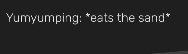 Eats the sand | Fandom