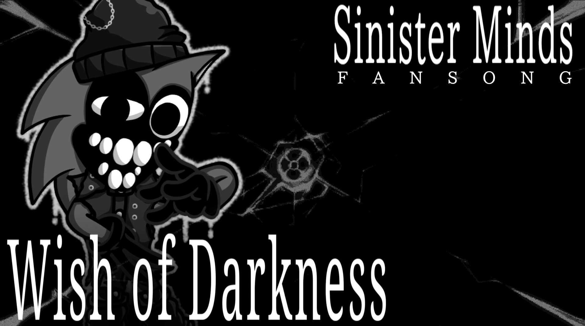 Sinister Minds WISH OF DARKNESS | Fandom