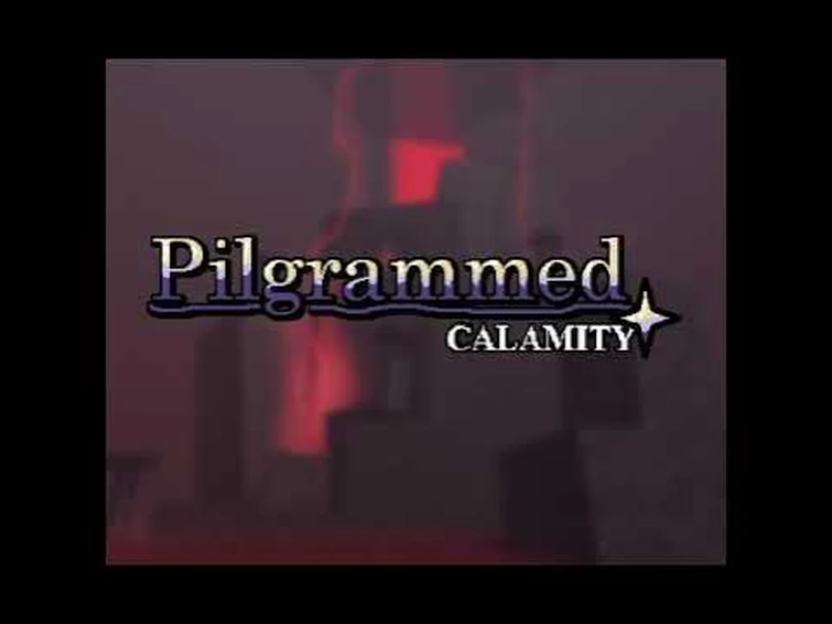 Calamity OST is real | Fandom