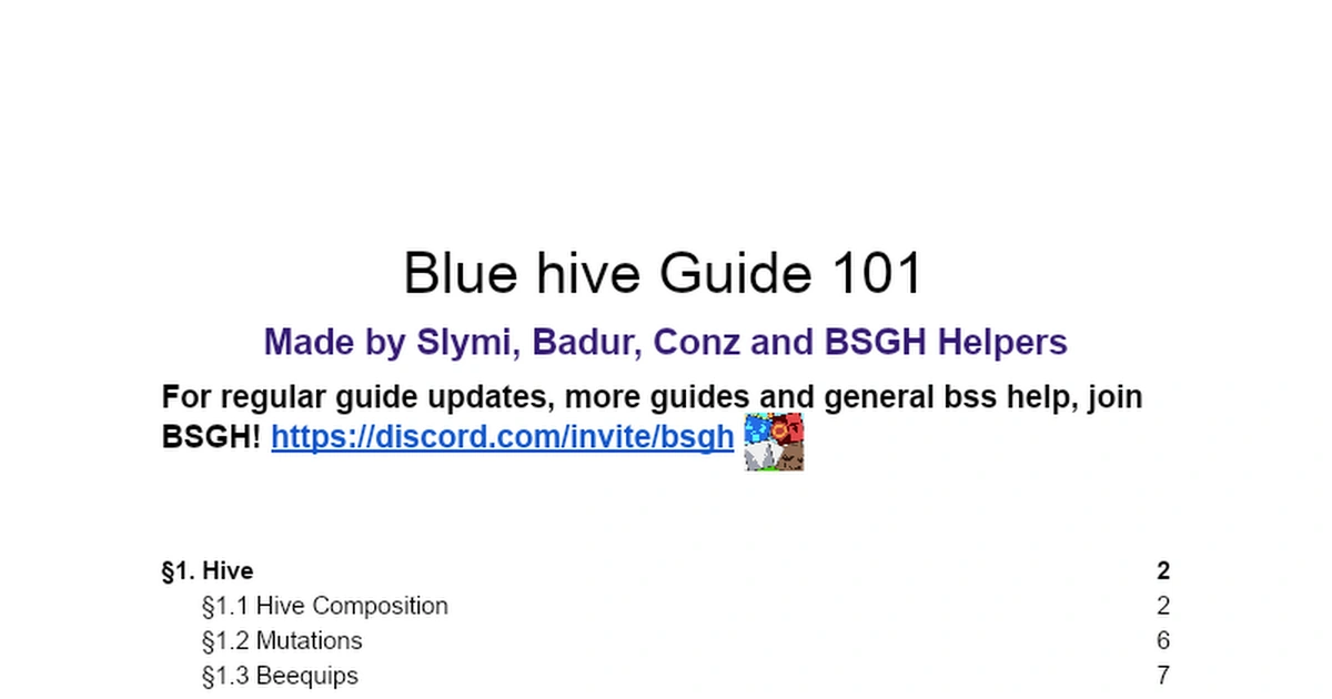 New Blue hive guide made by Slymi, Badur, Conz and BSGH Helpers, this ...