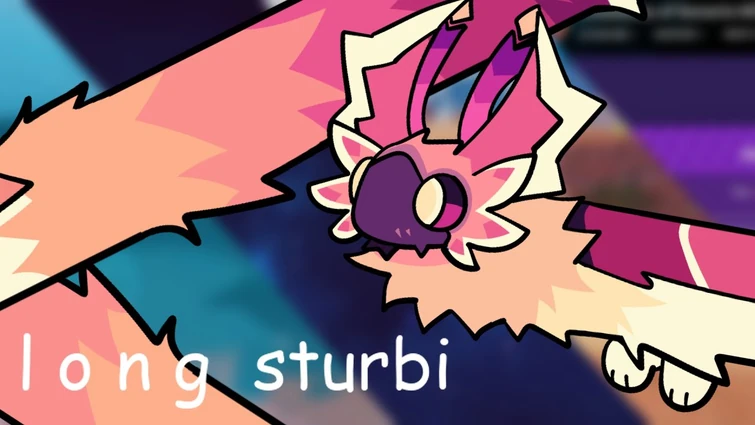 long sturbi | Fandom