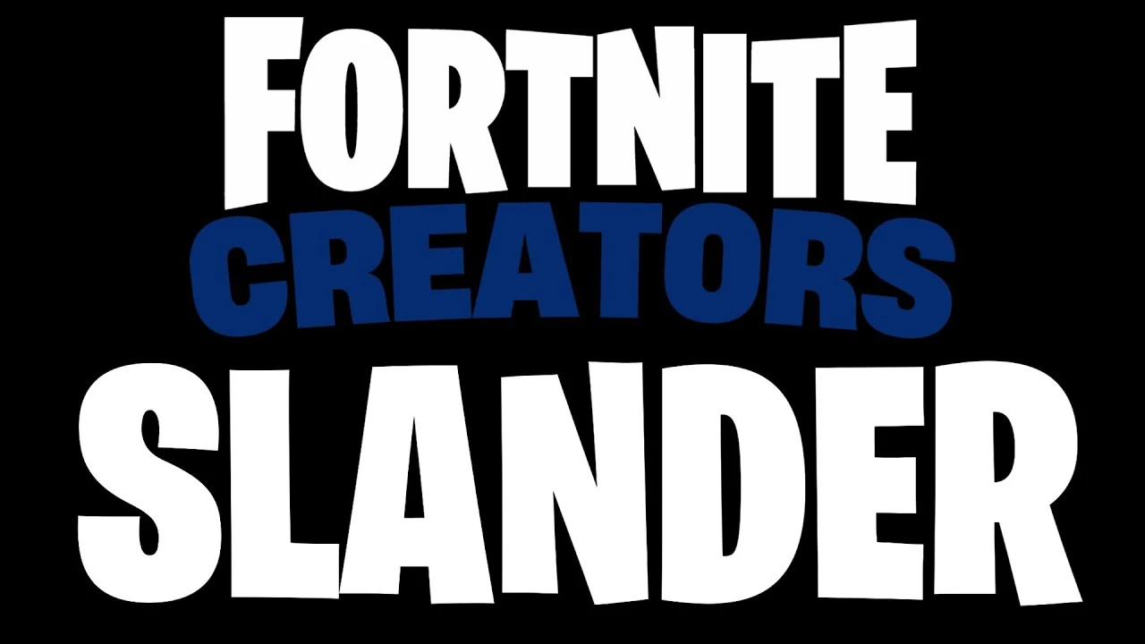 Fortnite Creators Slander! | Fandom