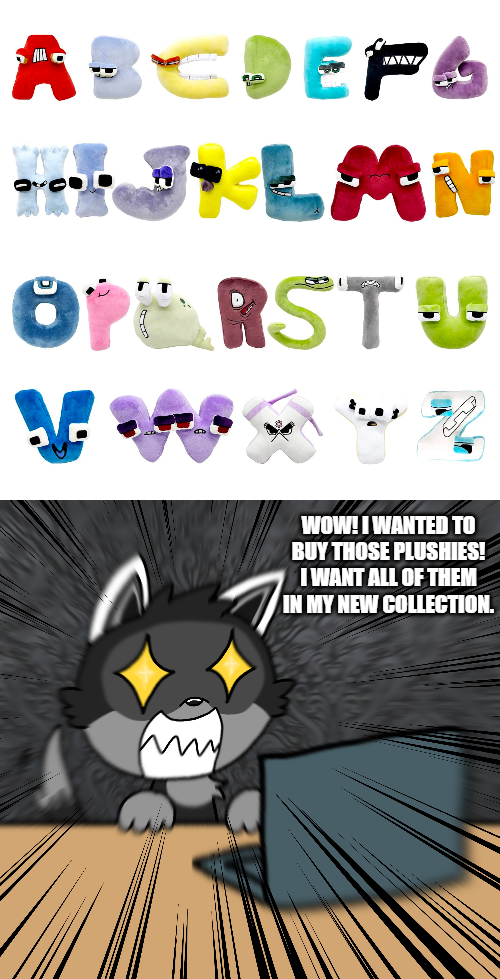 Fred Ferret wants to buy all Alphabet Lore plushies | Fandom