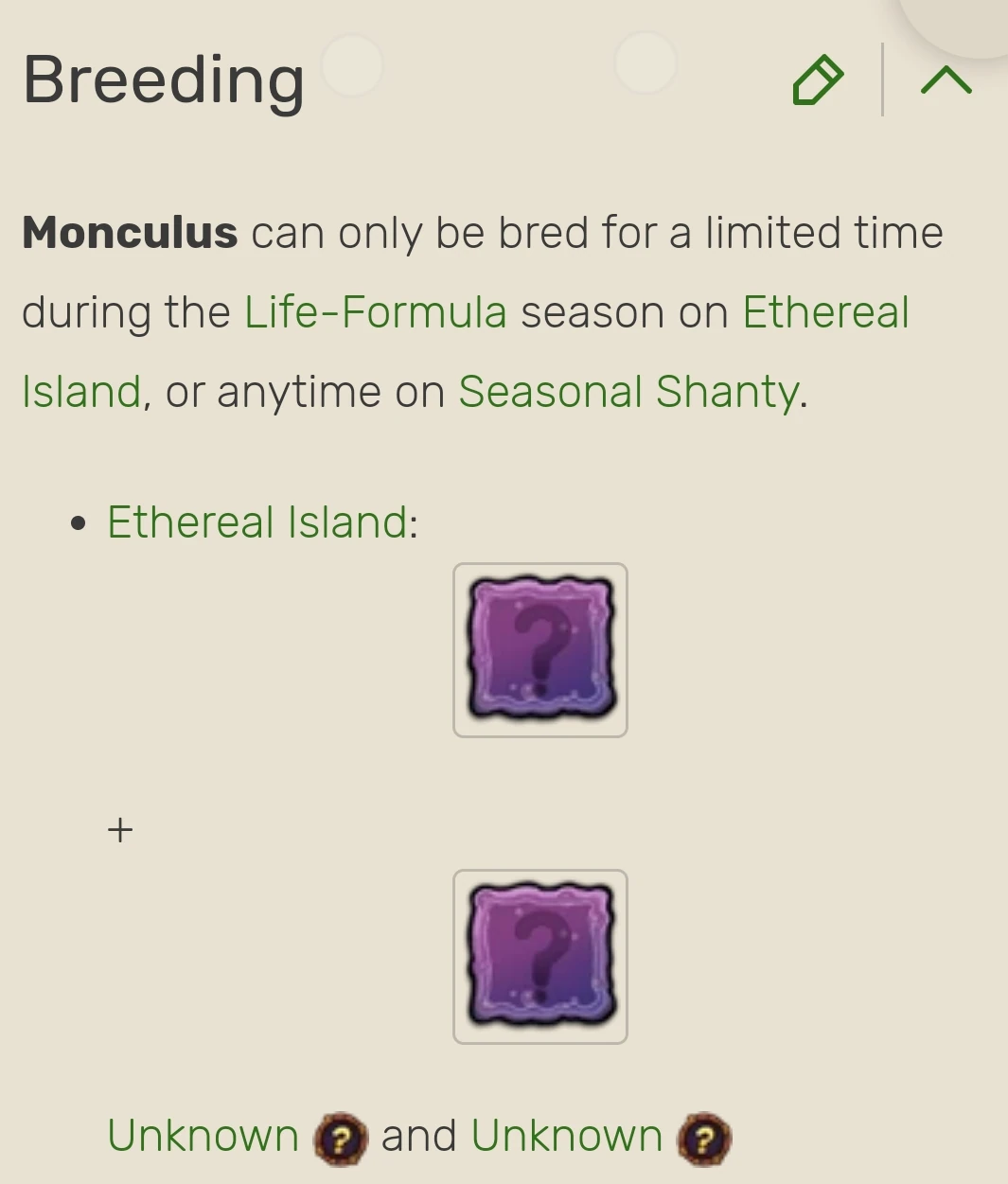 Is it just me or why are the Monculus and Epic Whisp breeding is unknown... | Fandom