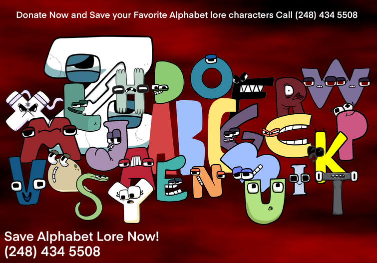Pov Youre Watching Alphabet Lore And 5hen This Happens Fandom